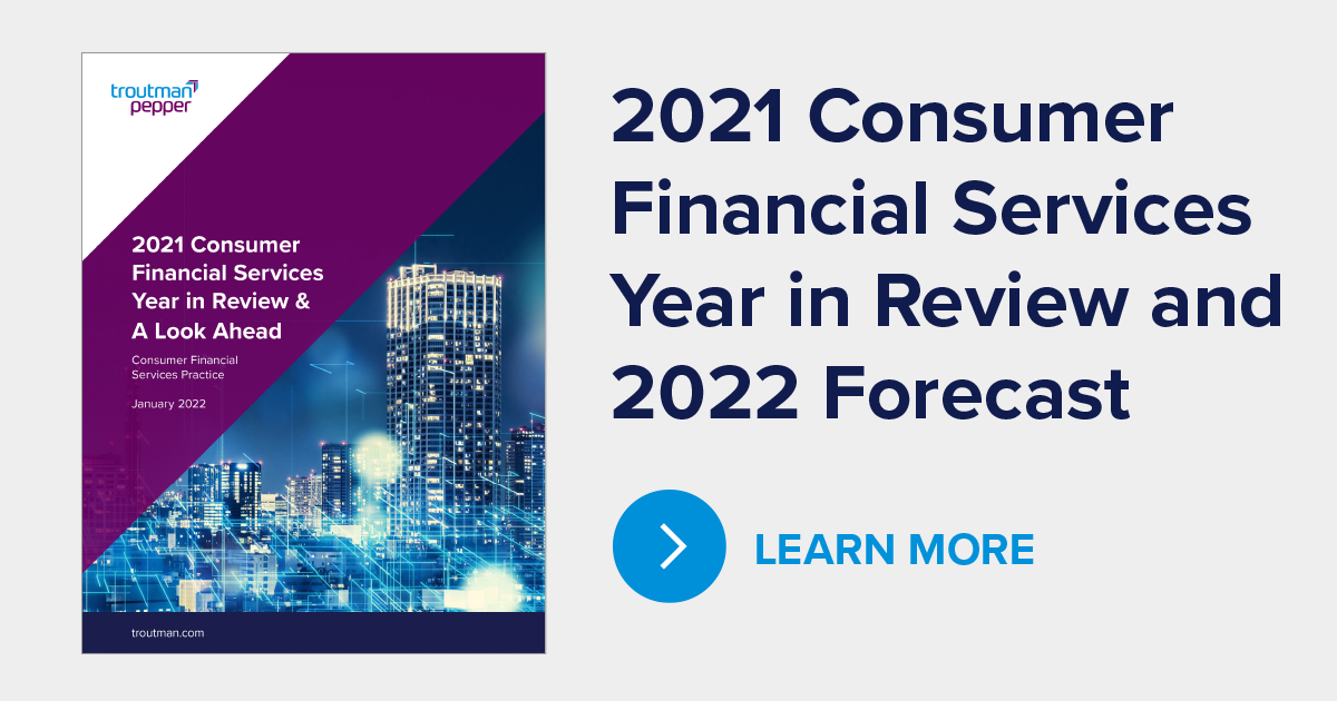 2021 Consumer Financial Services Year in Review and a Look Ahead ...