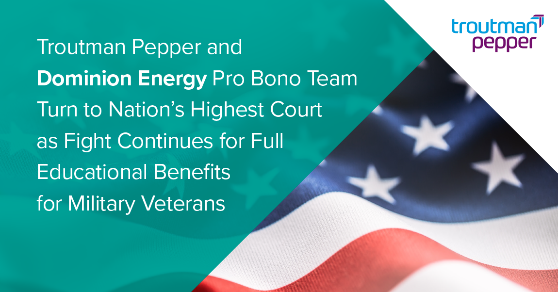Troutman Pepper and Dominion Energy Pro Bono Team Turn to Nation's ...