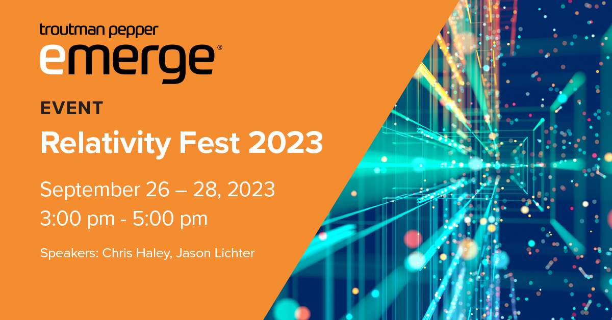 Relativity Fest 2023 - Troutman Pepper Locke