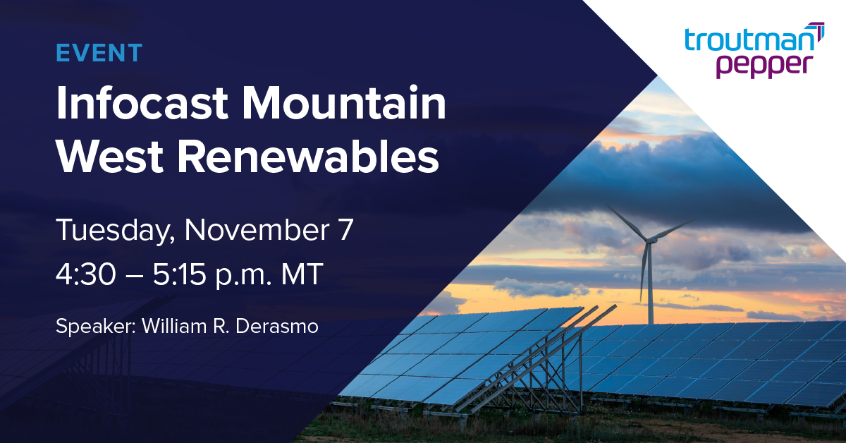 Infocast Mountain West Renewables - Troutman Pepper Locke
